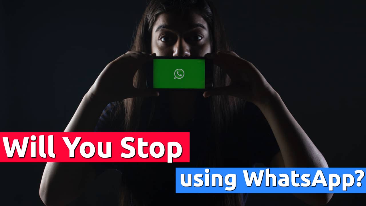 Will you Stop Using WhatsApp Atleast Now?