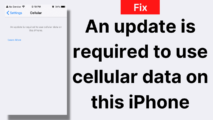 How to Fix “An update is required to use cellular data on this iPhone.”?